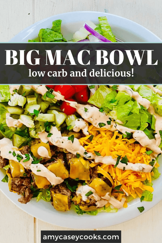 Big Mac Bowl {Cheeseburger Salad}