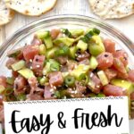 Tuna Ceviche {Fast and Fresh}